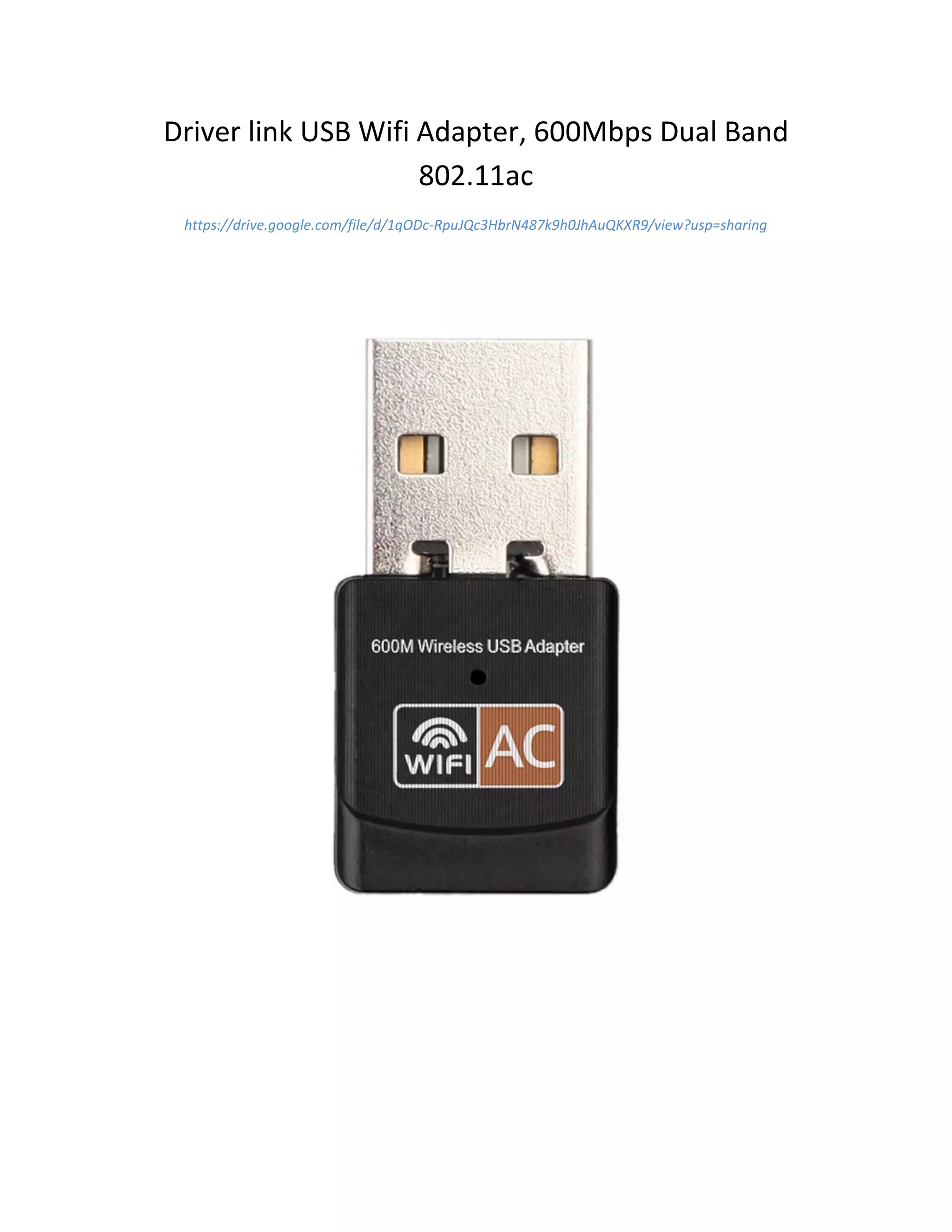 Driver usb wifi adapter, 600 mbps dual band 802.11ac