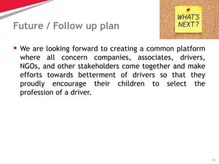 Mahindra Logistics - Driver's Welfare Programme | PPTX