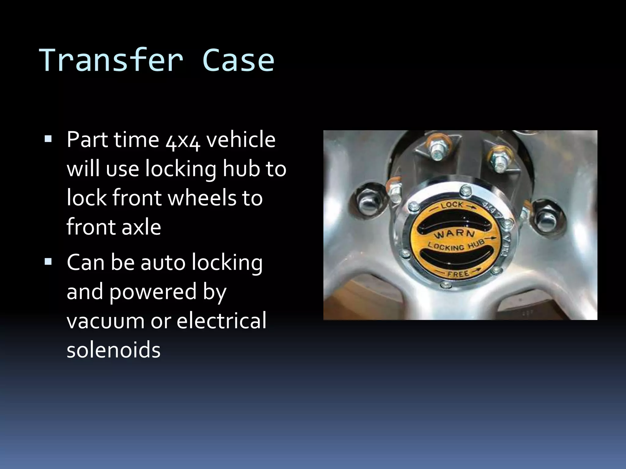 Drive shafts and transfer cases | PPTX