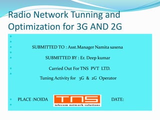 2g 3g Drive test by deep kumar | PPTX