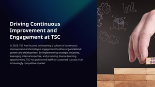 Driving-Continuous-Improvement-and-Engagement-at-TSC (1).pptx