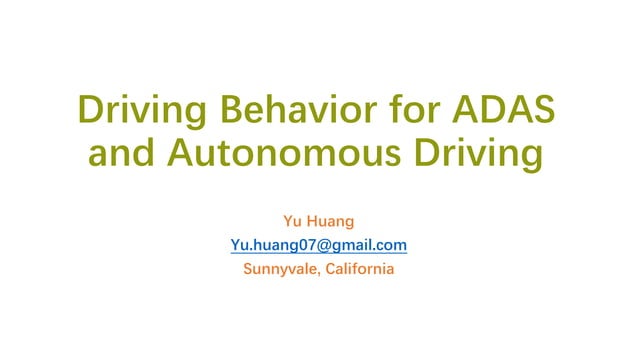 Driving behavior for ADAS and Autonomous Driving | PDF