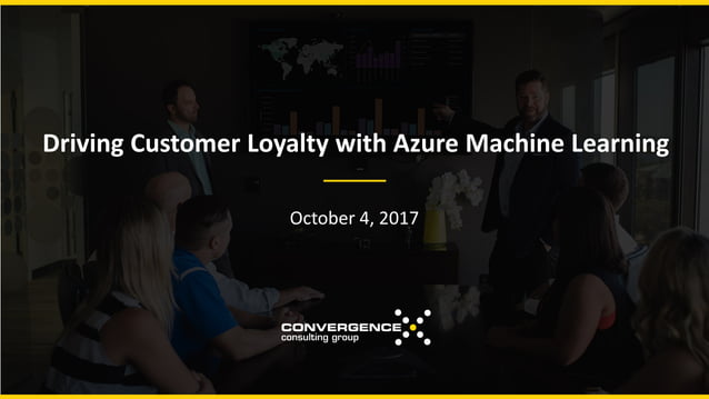 Driving Customer Loyalty with Azure Machine Learning | PDF | Cloud ...