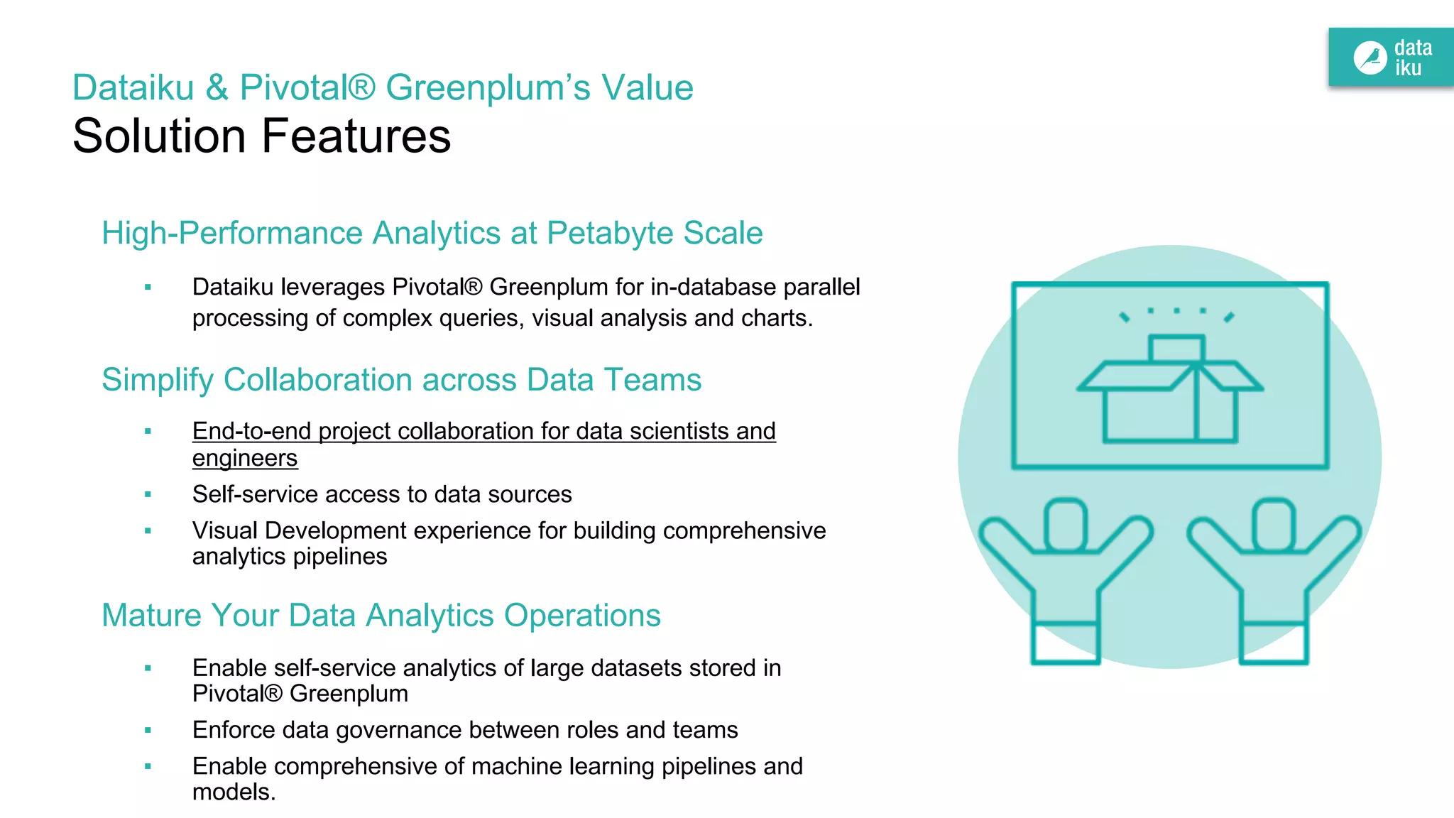 Driving Datascience at scale using Postgresql, Greenplum and Dataiku - Greenplum Summit 2019 | PPT