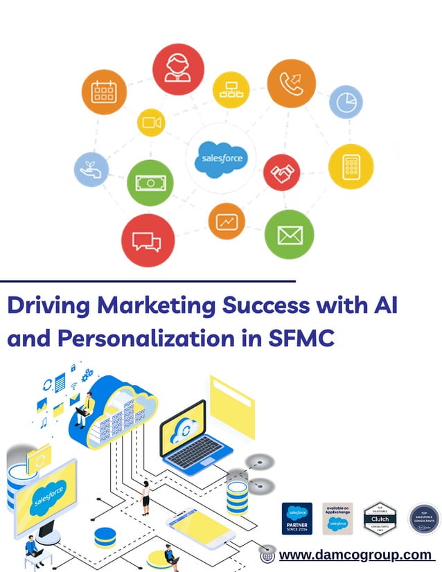 Driving Marketing Success with AI and Personalization in SFMC | PDF