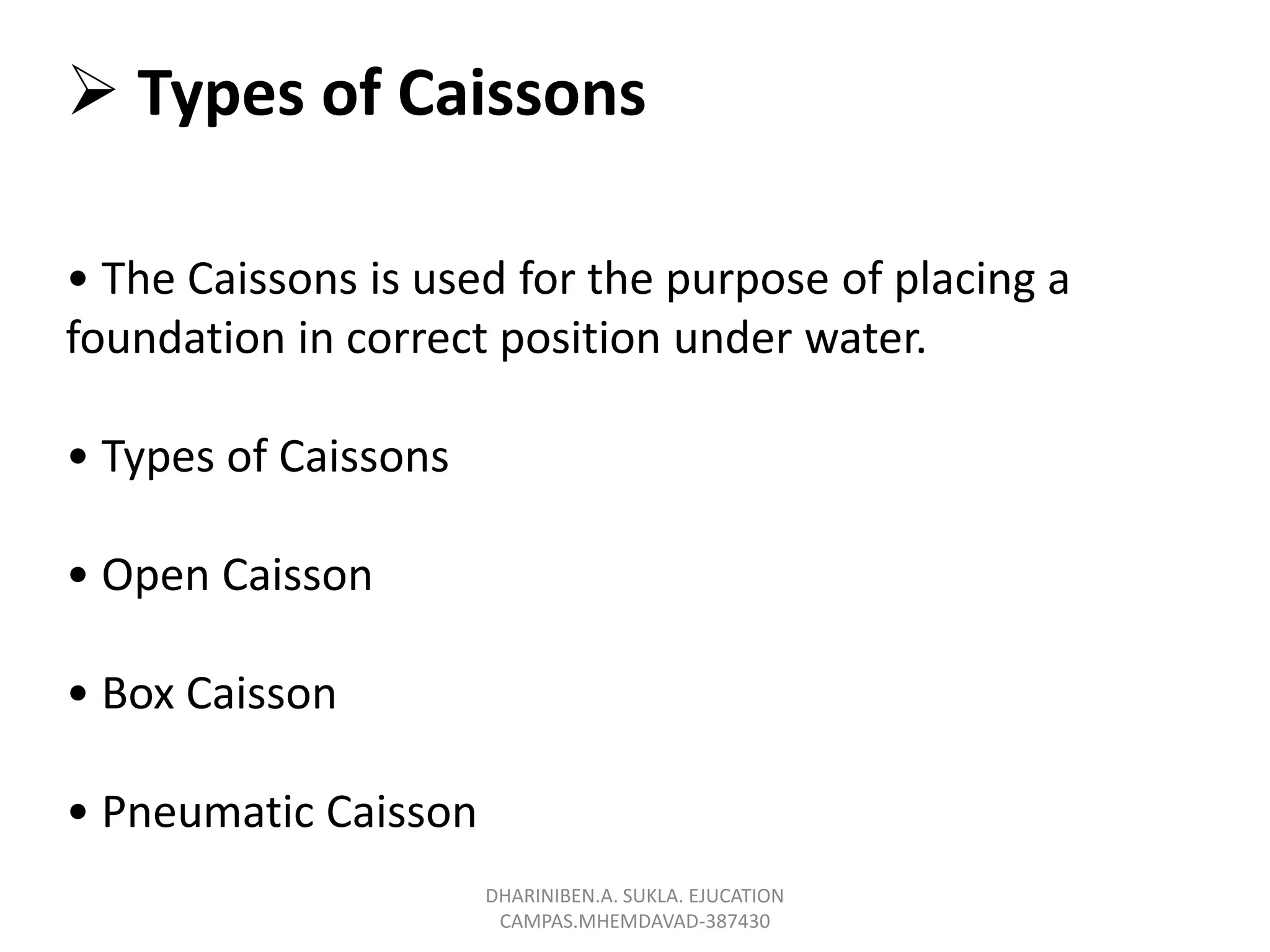 Driving process of caisson | PPTX