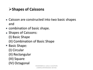 Driving process of caisson | PPTX