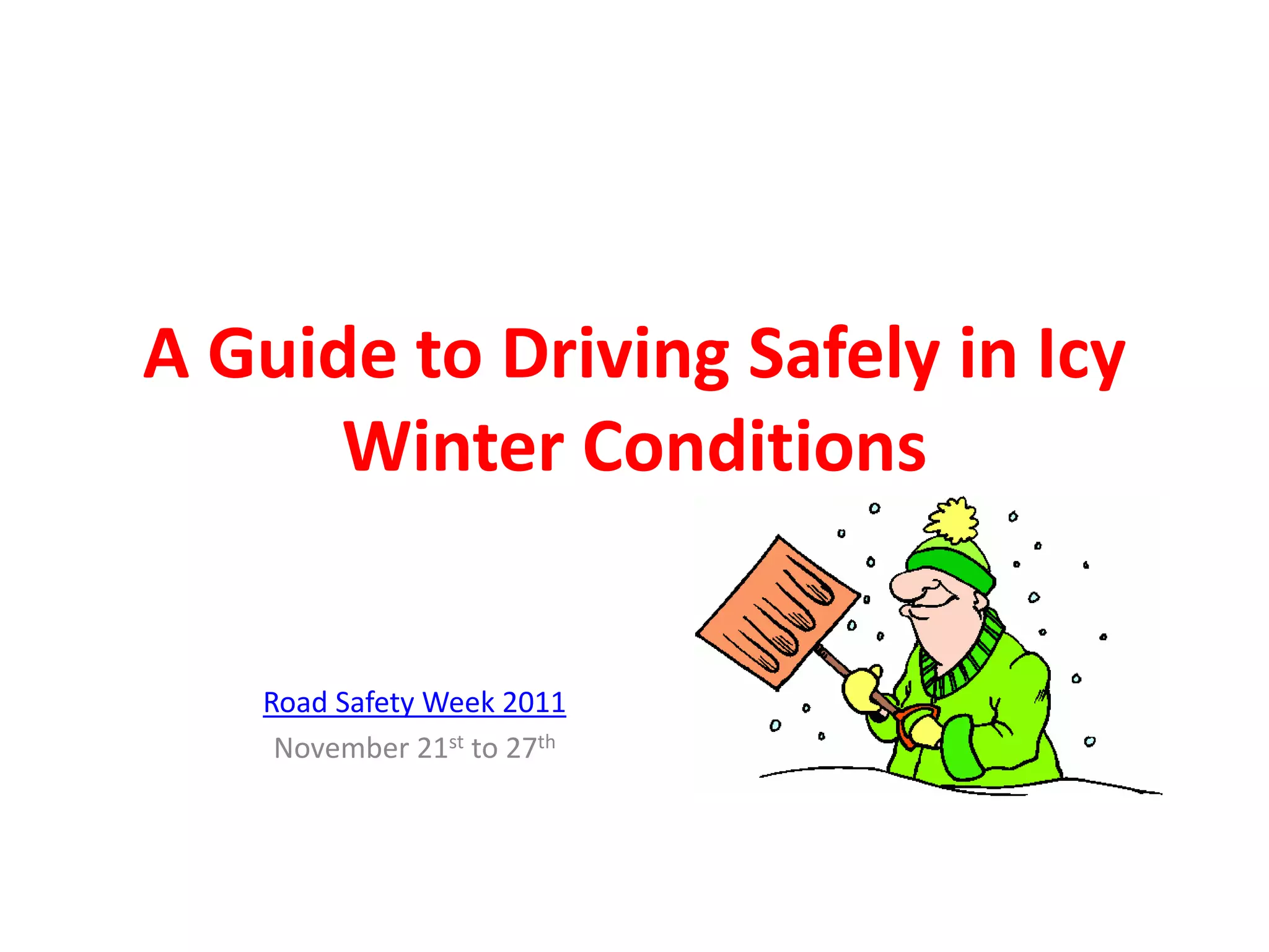 A Guide to Driving safely in Icy Winter Conditions | PDF