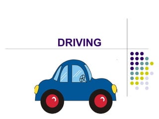 Driving: Vocabulary | PPT