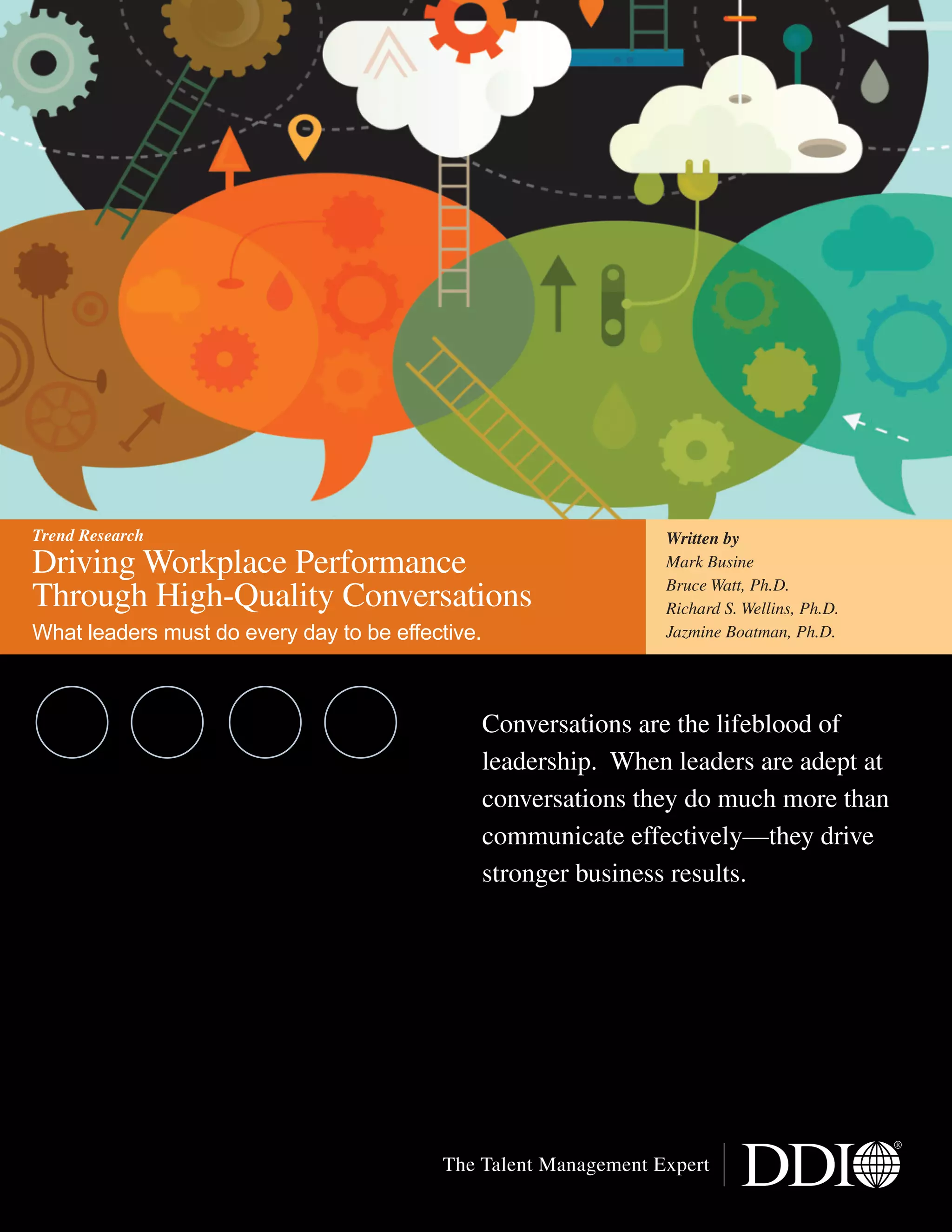 Driving Workplace Performance Through High-Quality Conversations. What ...