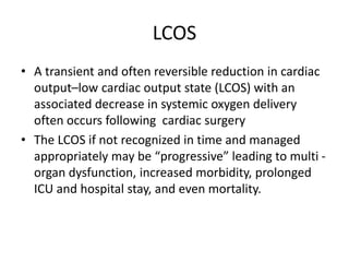 Dr jeevraj Low Cardiac Output In cardiac surgery | PPTX