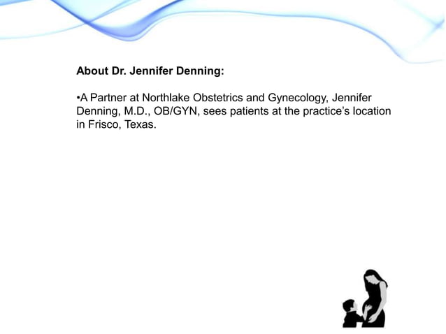 Dr jennifer denning discusses preeclampsia | PPT