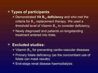 Oral Vitamin B12 for the treatment of Vitamin B12 deficiency: A ...