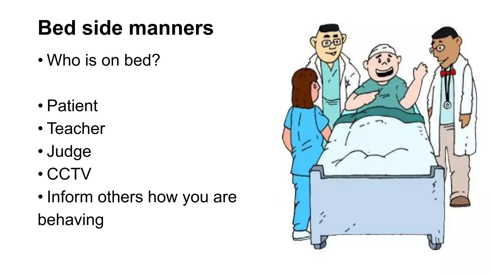 Bed side manners.pptx