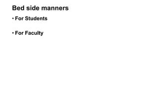 Bed side manners.pptx