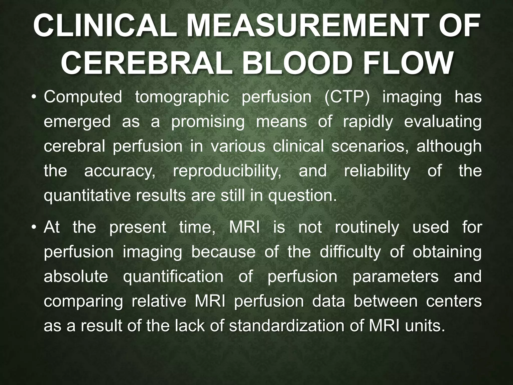 Measurement of Cerebral Blood Flow | PPTX | Medical Tests | Medical Health