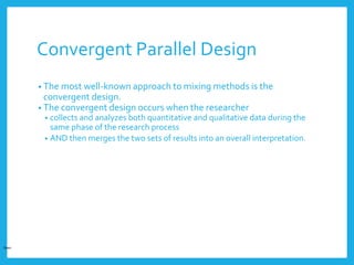Mixed Method Research Methodology | PPTX