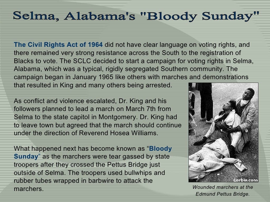 Selma, Alabama's "Bloody Sunday" The