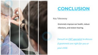 Understanding Grommets by Dr Brett Leavers - ENT Surgeon | PDF