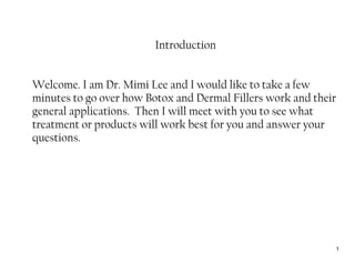 Dr lee botox filler video script | PPT