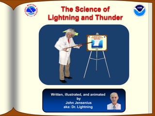 Dr. Lightning's Guide to the Science of Lightning | PPT