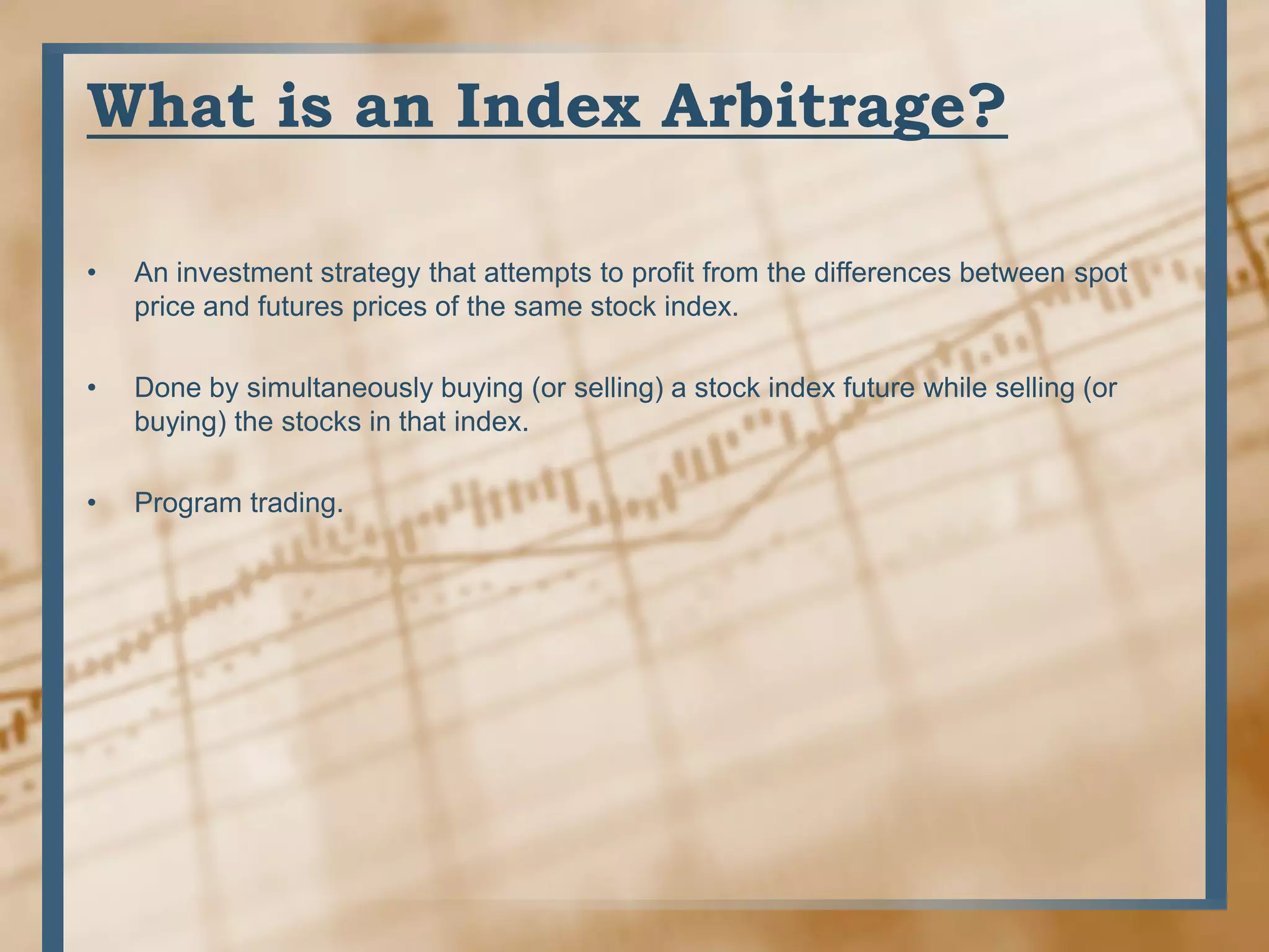 Index Arbitrage of 1987 (Black Monday) | PPTX
