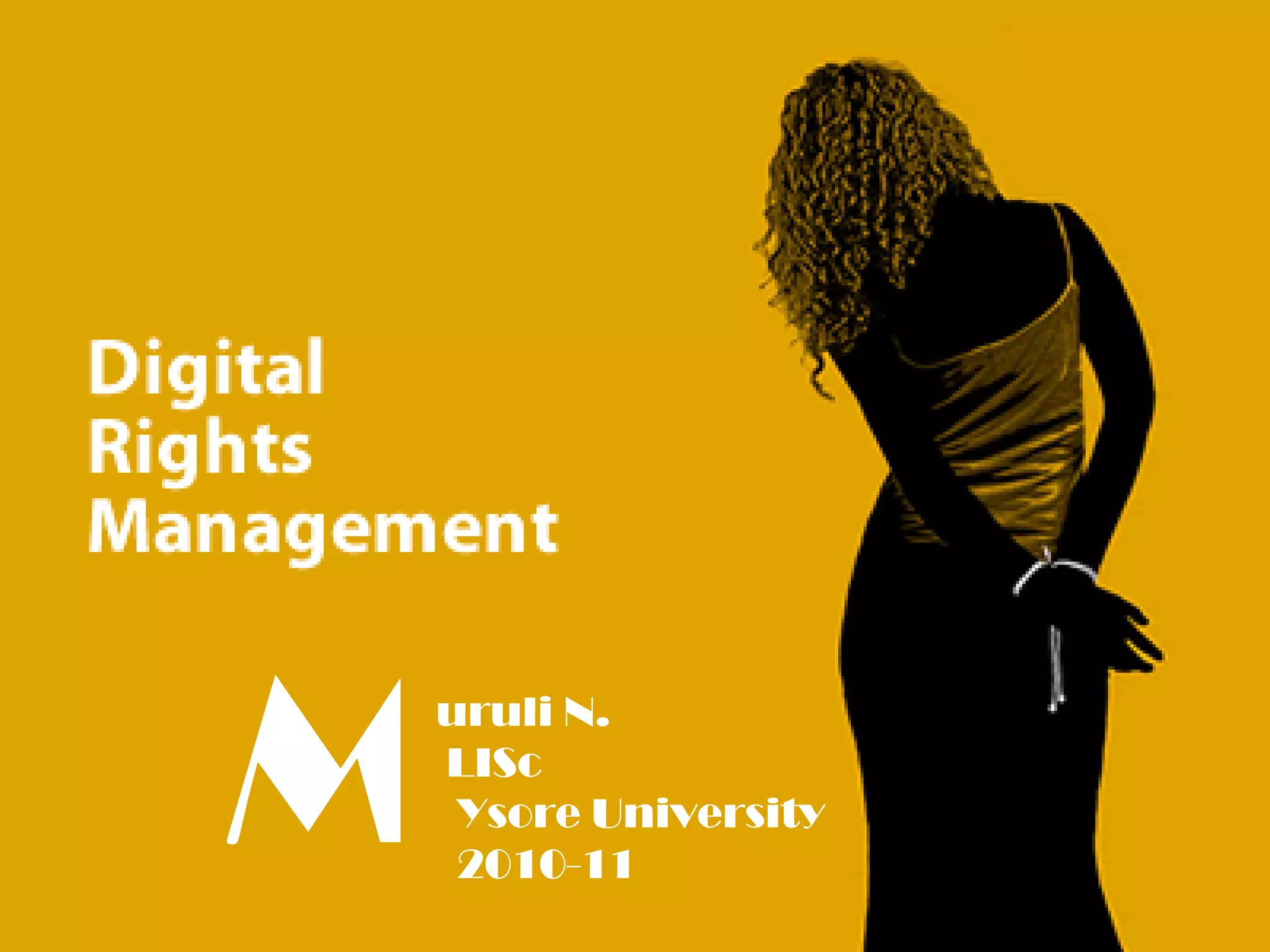 Digital Rights Management | PPT