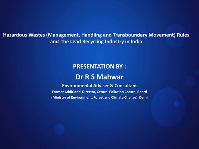 Hazardous Wastes (Management, Handling and Transboundary Movement ...