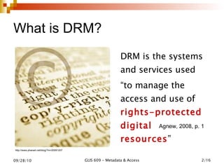 Drm metadata presentation fina lwith-notes | PPT