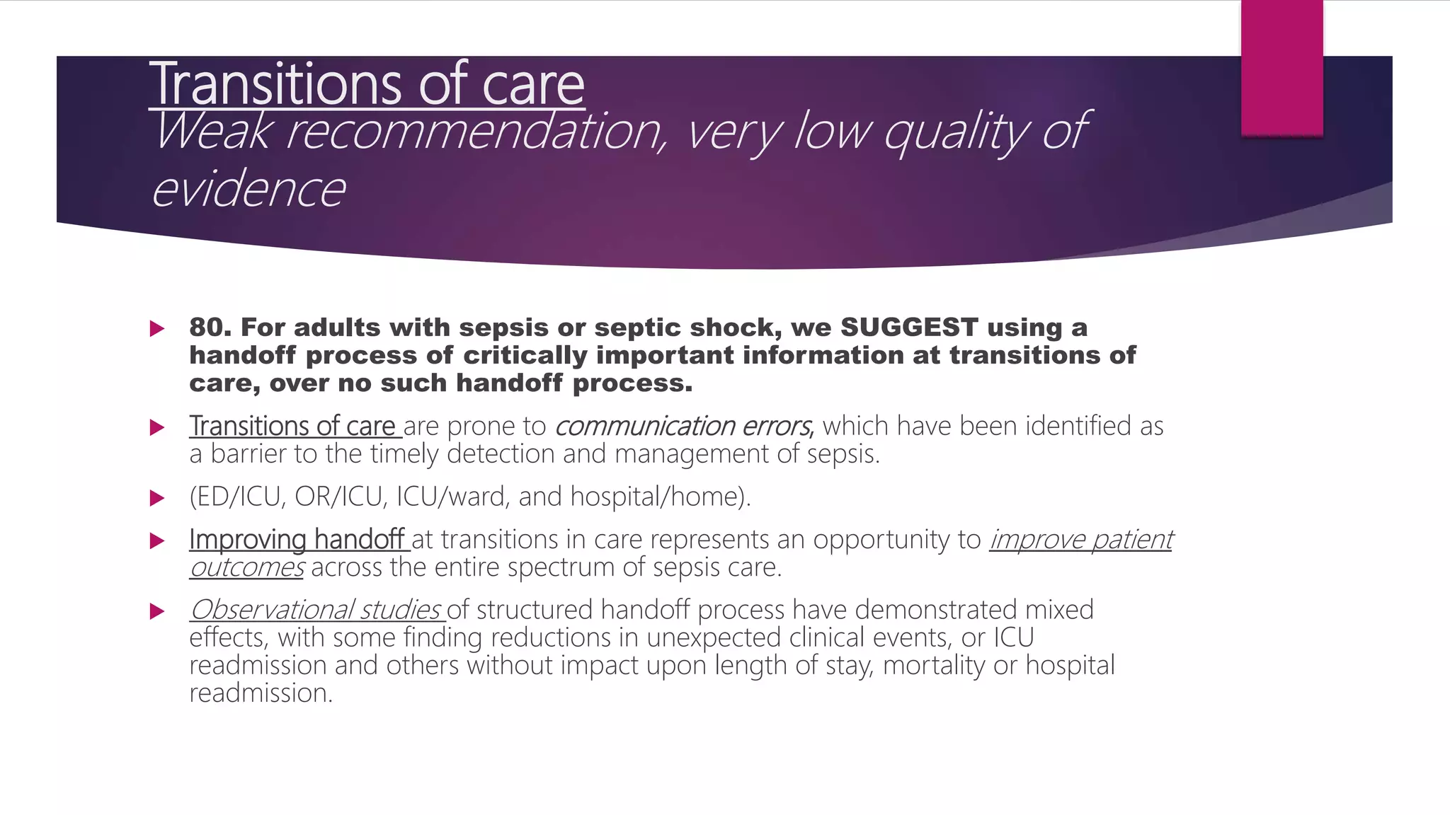 Surviving sepsis compaign (adults) Guidelines updates 2021. “Long Term ...