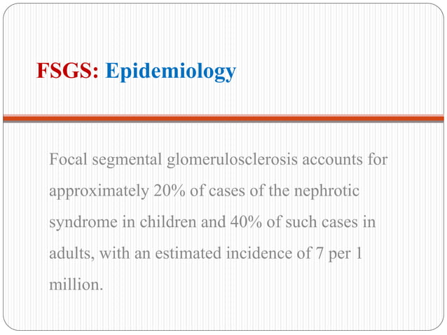 Dr mohammed kamal fsgs | PPTX