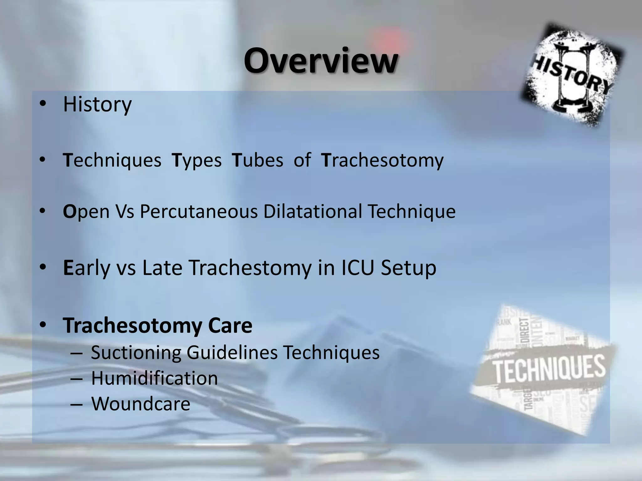 Tracheostomy - An Overview and Recent Concepts | PPTX
