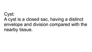 Dr Moin PGR Surgery Department IITH Topic -Fistula Sinus and cyst.pptx