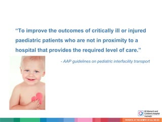 Dr Mok Yee Hu - Transport of the sick child | PPT