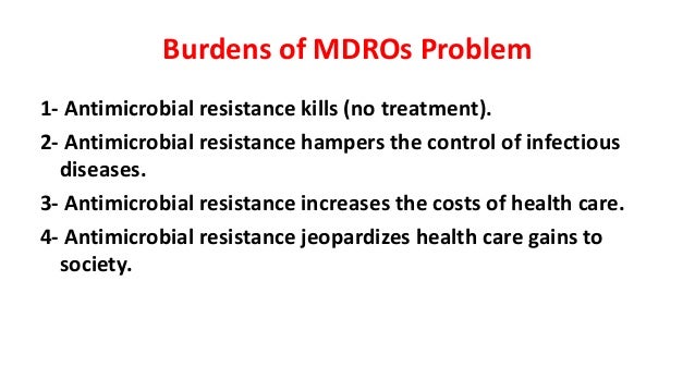 Multidrug Resistant Oraganisms (MDRO) infection control