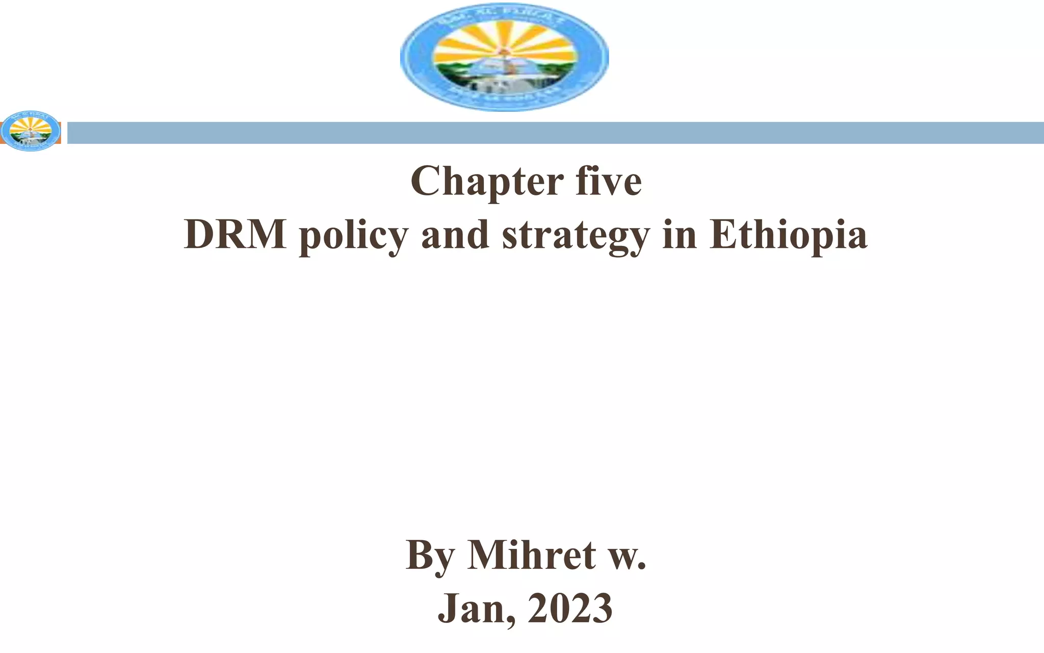 DRM policy and Strategy ch 5.ppt