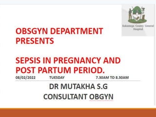 Sepsis in pregnancy and postpartum period. | PPTX