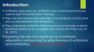 Dr Nagendra's ppt Antibiotic Adjuvants.pptx