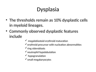 The 2016 revision to the WHO classification of myelodysplastic ...