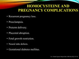 Dr NNC Hyperhomocysteinemia & Pregnancy 06082023.pptx