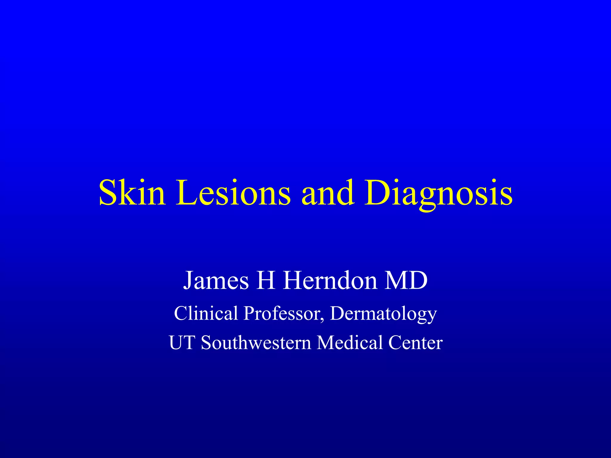 Dr Nzau Skin Lesions.ppt