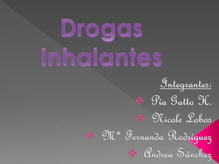 Drogas Inhalantes | PPTX