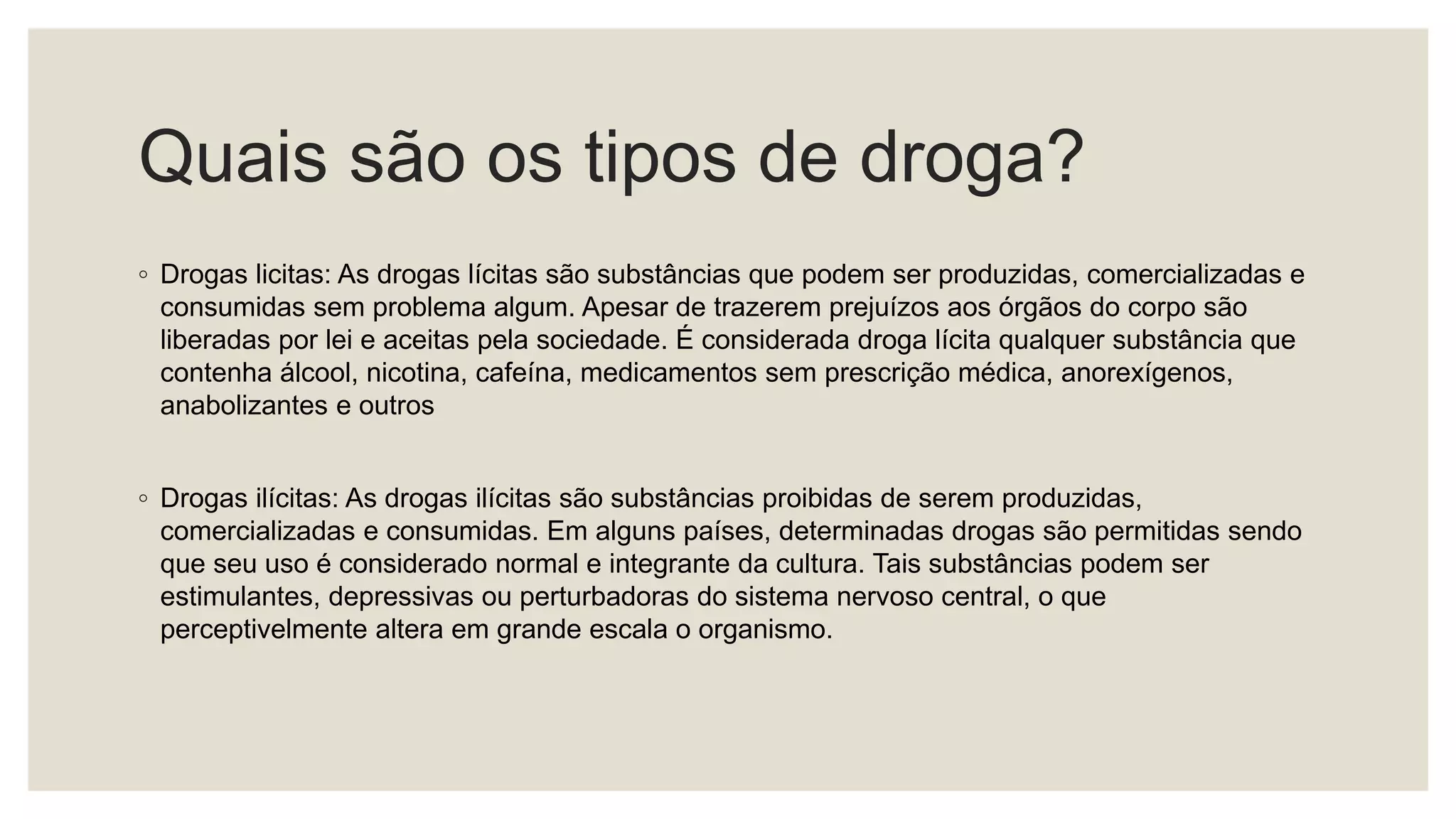 Drogas e o sistema nervoso | PPTX | Illegal Drugs, Tobacco, eCigarettes ...