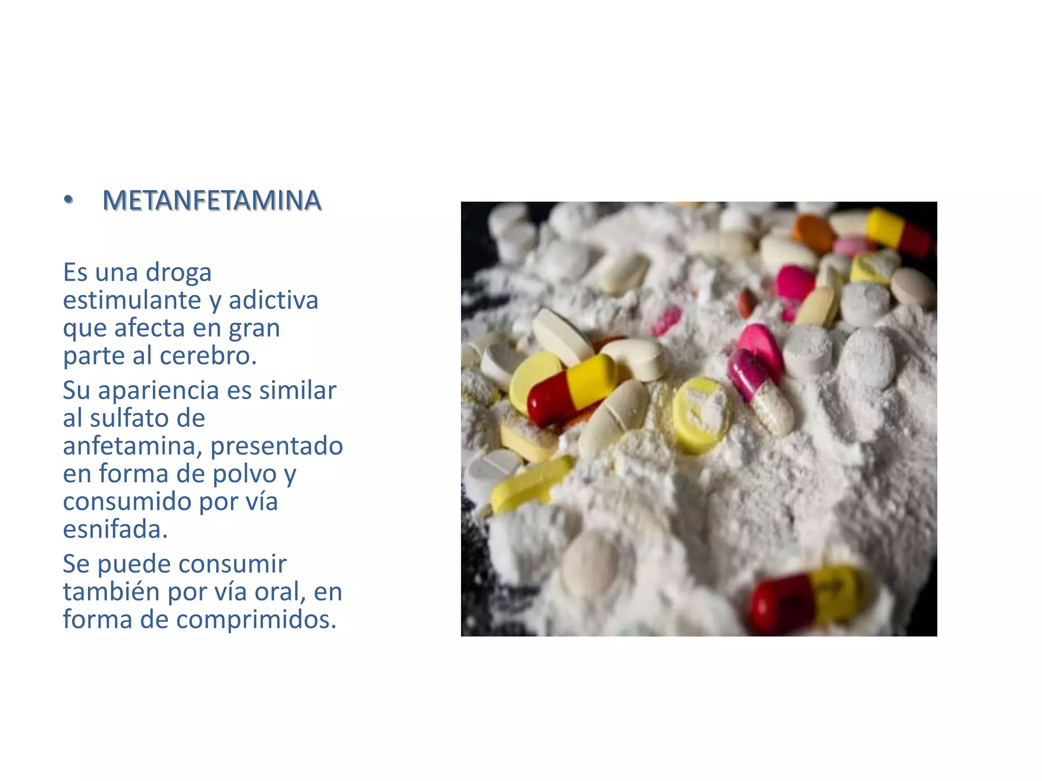Drogodependencia/ tipos y efectos | PPT