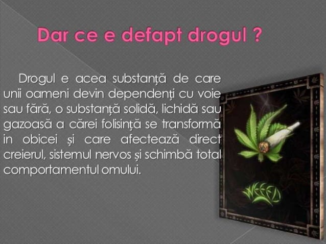 Drogurile | PPTX