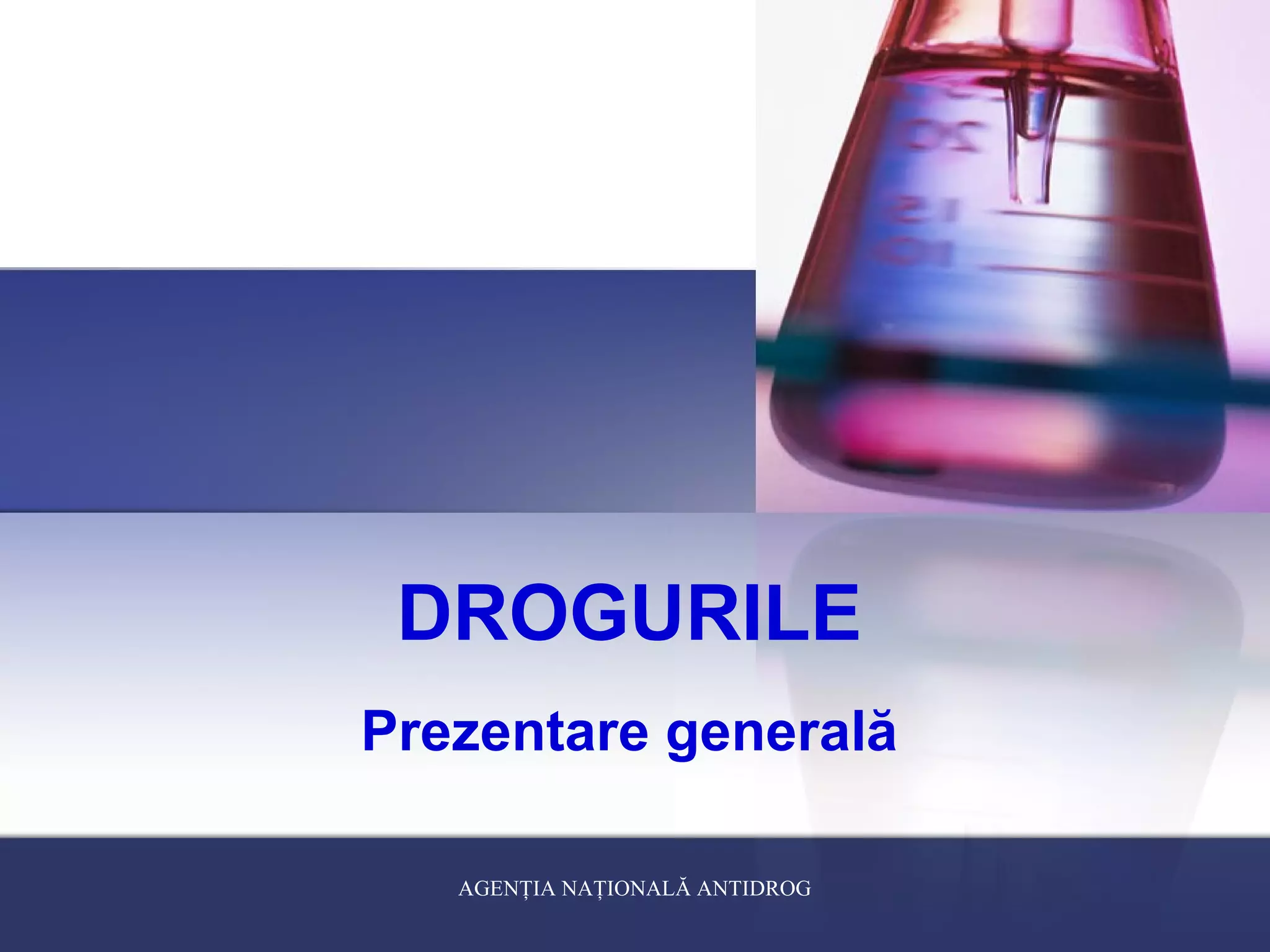 Drogurile si-riscurile-lor | PPT