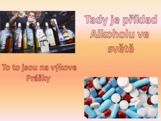 Drogy a alkohol | PPT | Free Download