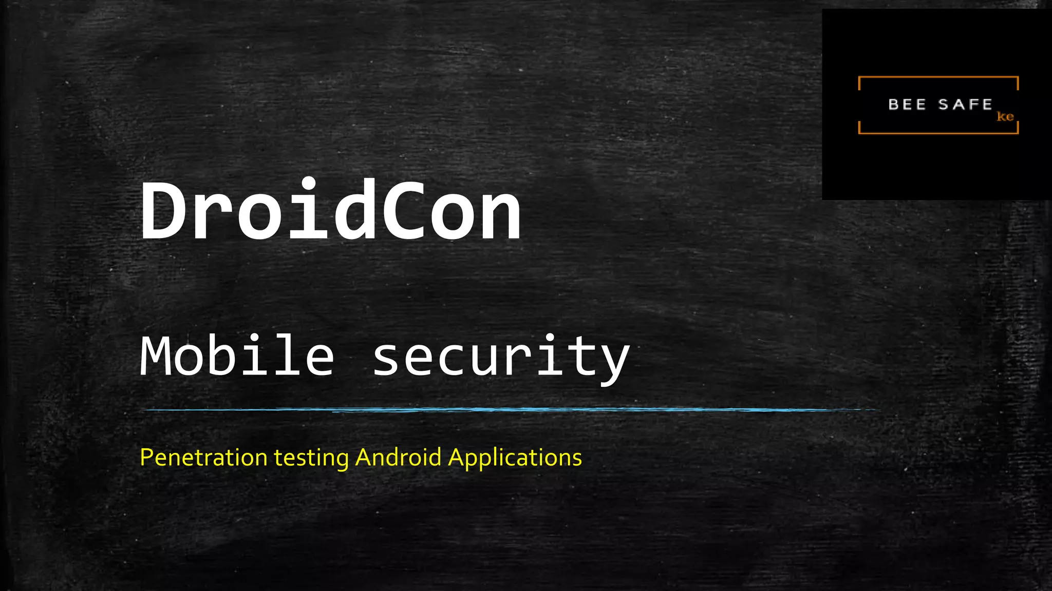 Droidcon mobile security | PPTX