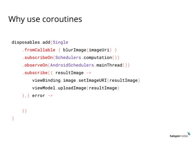 droidcon Transylvania - Kotlin Coroutines | PPT