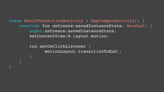 Deep dive into MotionLayout | PPT